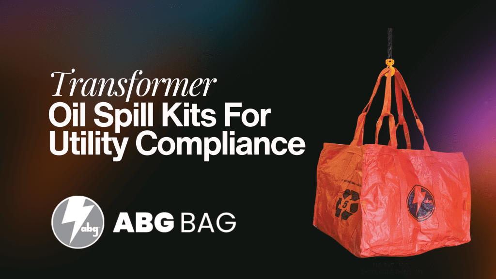 The Best Transformer Oil Spill Kits For Utility Compliance